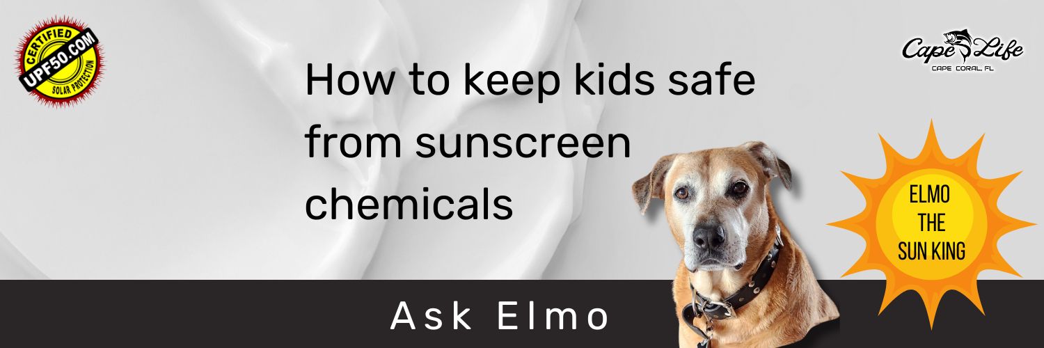 How to Protect Kids from Sunscreen Chemicals - Ask Elmo – Cape Life Apparel